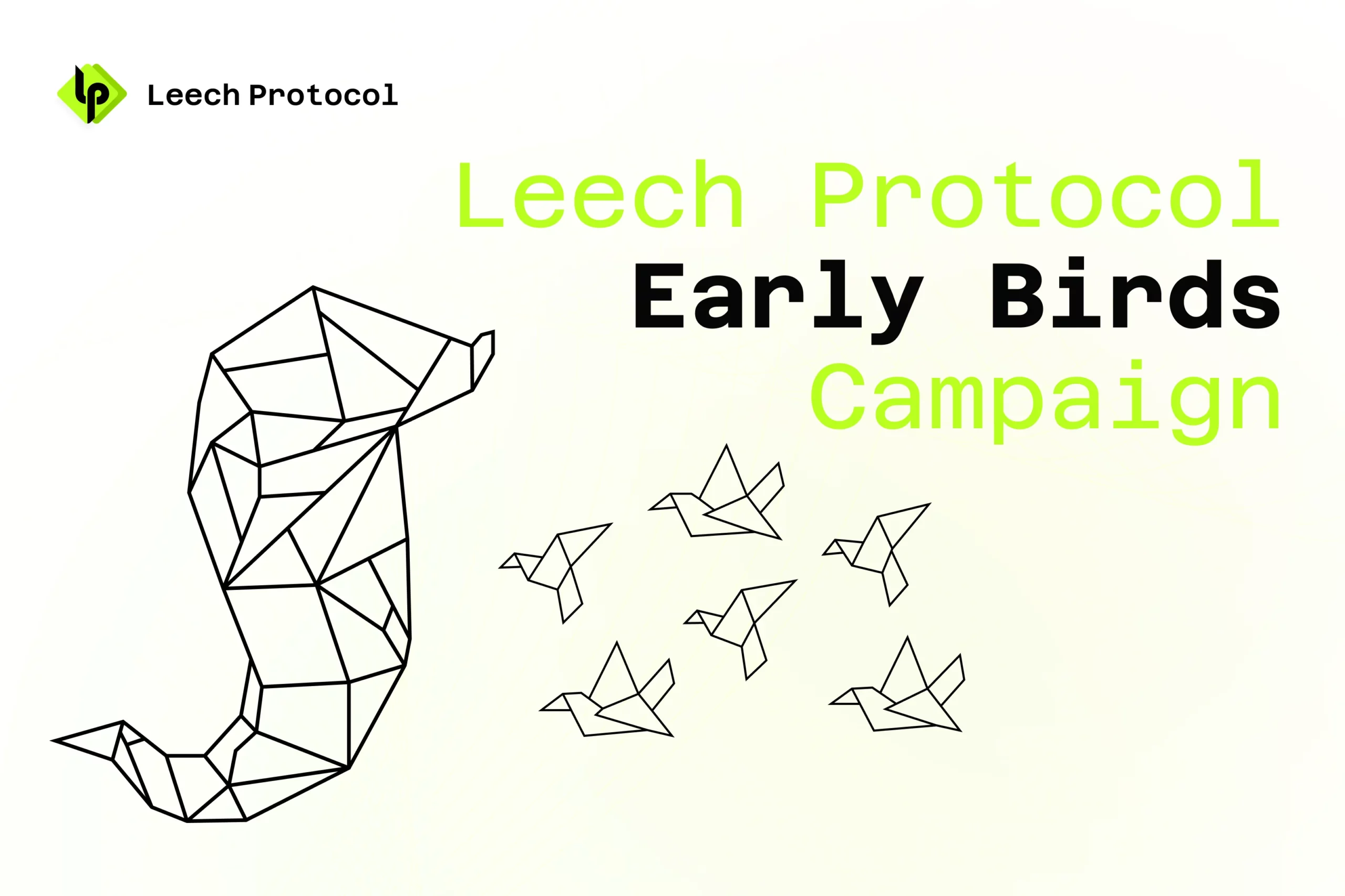 2nd security audit and Early Birds Galxe Campaign for 🔥 APRs | Leech Protocol